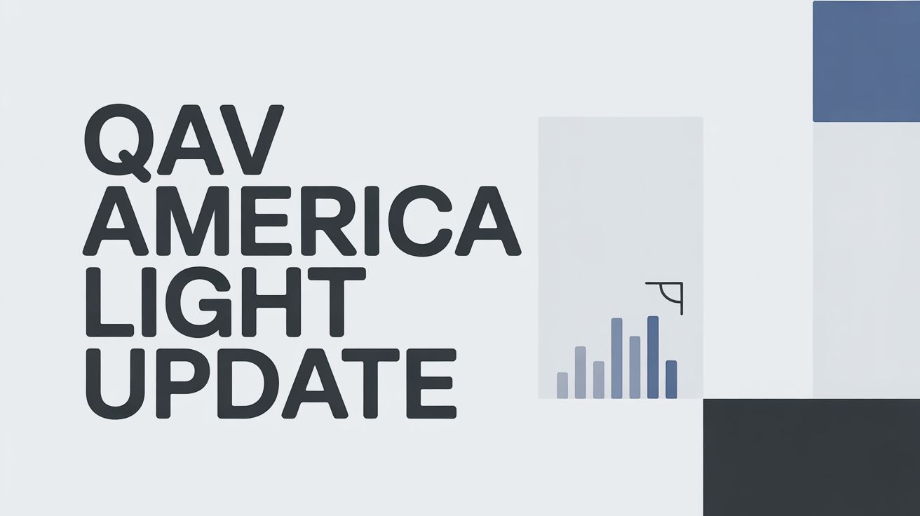 QAV America Light Update #12 | QAV America